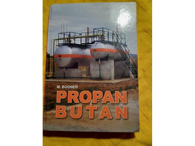 Propan i Butan- M. Bogner