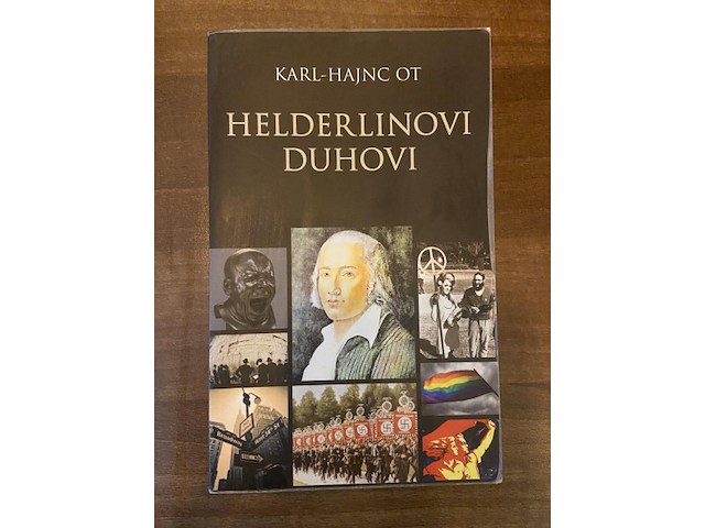 Helderlinovi duhovi - Karl Hajnc Ot