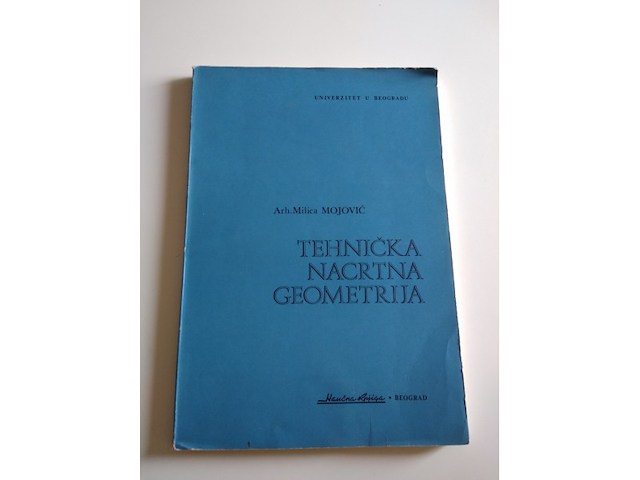 Tehnička nacrtna geometrija - Mojović