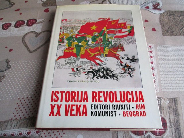 ISTORIJA REVOLUCIJA XX VEKA - Azija (tom IV)