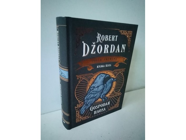 TOČAK VREMENA - Gospodar haosa - Robert Džordan NOVO