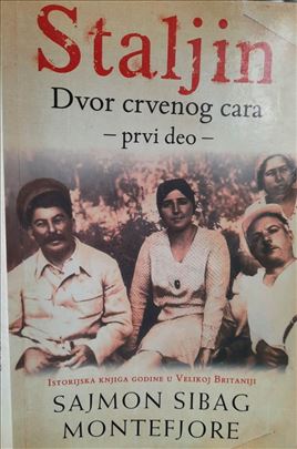 Staljin Dvor crvenog cara I Sajmon Sibag Montefjor