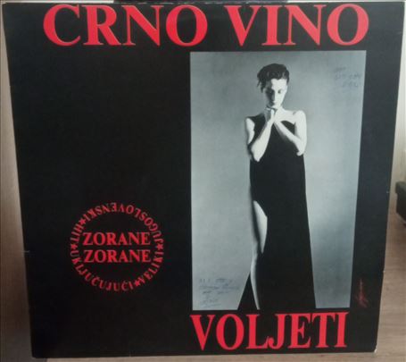 Crno Vino - Voljeti