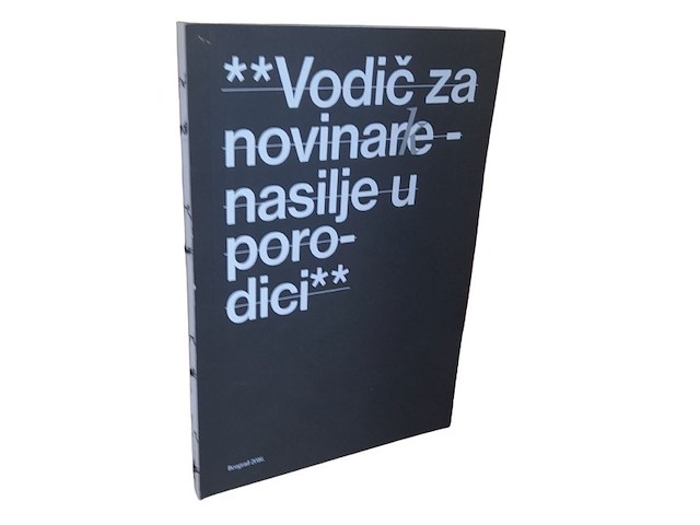 Vodič za novinare- nasilje u porodici