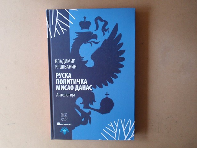 Vladimir Kršljanin - RUSKA POLITIČKA MISAO DANAS