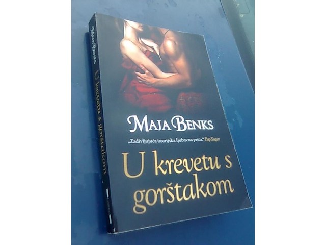 U KREVETU S GORŠTAKOM - Maja Benks