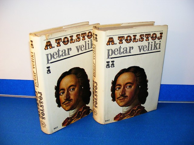 Aleksej Tolstoj - Petar Veliki 1-2