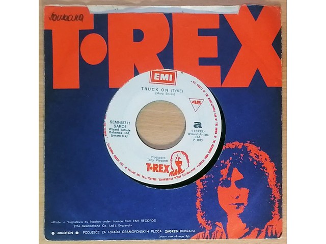 SP T.REX - Truck On (Tyke) / Sitting Here (1973) VG/VG+