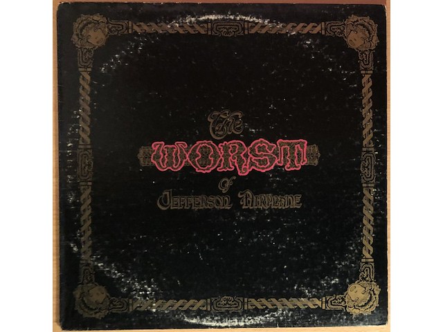 LP JEFFERSON AIRPLANE - The Worst Of (1970) USA odlična