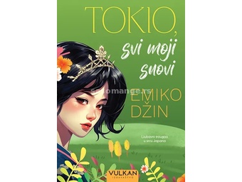 Tokio, svi moji snovi - Emiko Džin