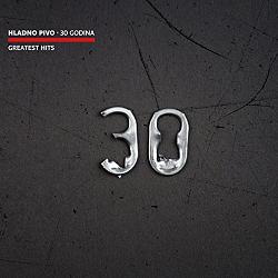 Hladno Pivo - 30 godina - Greatest Hits (cd)