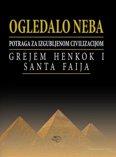 Ogledalo neba - Grejem Henkok & Santa Faija