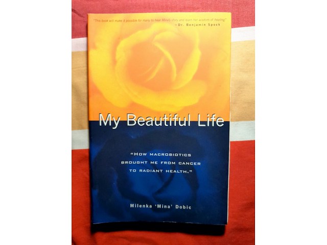 My Beautiful life - Milenka Mina Dobic