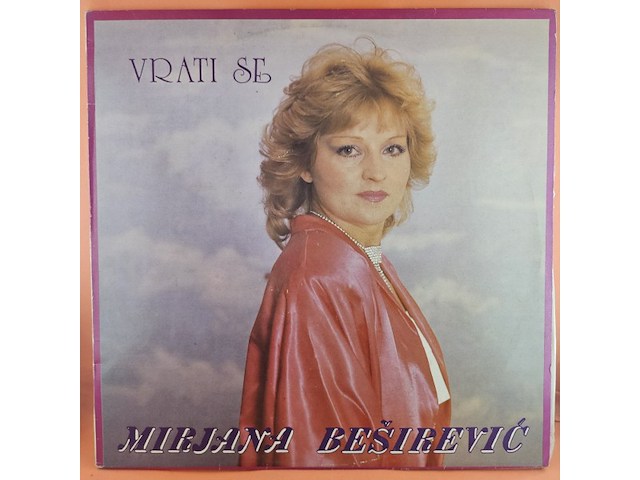 Mirjana Beširević ‎– Vrati Se, LP