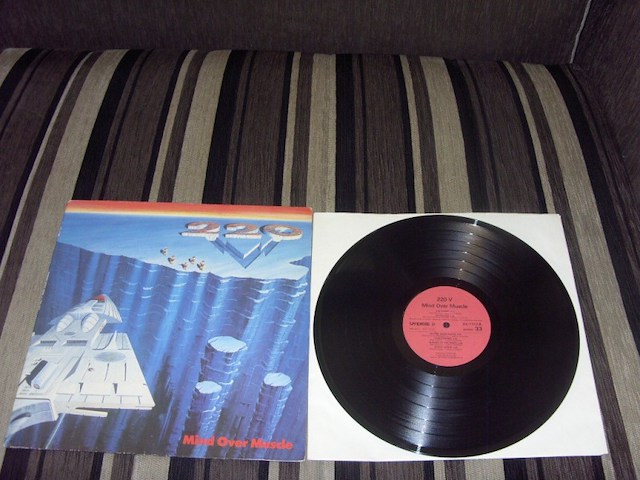 220 V – Mind Over Muscle LP Tonpress Poland 1986.