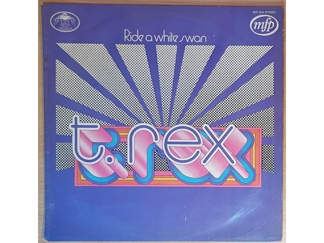 LP T.REX - Ride A White Swan (1972) UK, VG-/VG+