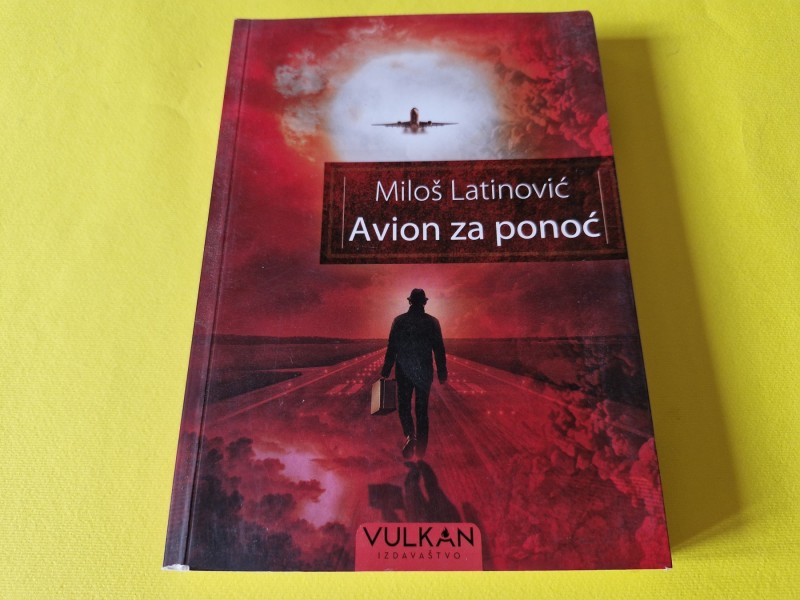 AVION ZA PONOĆ - MILOŠ LATINOVIĆ