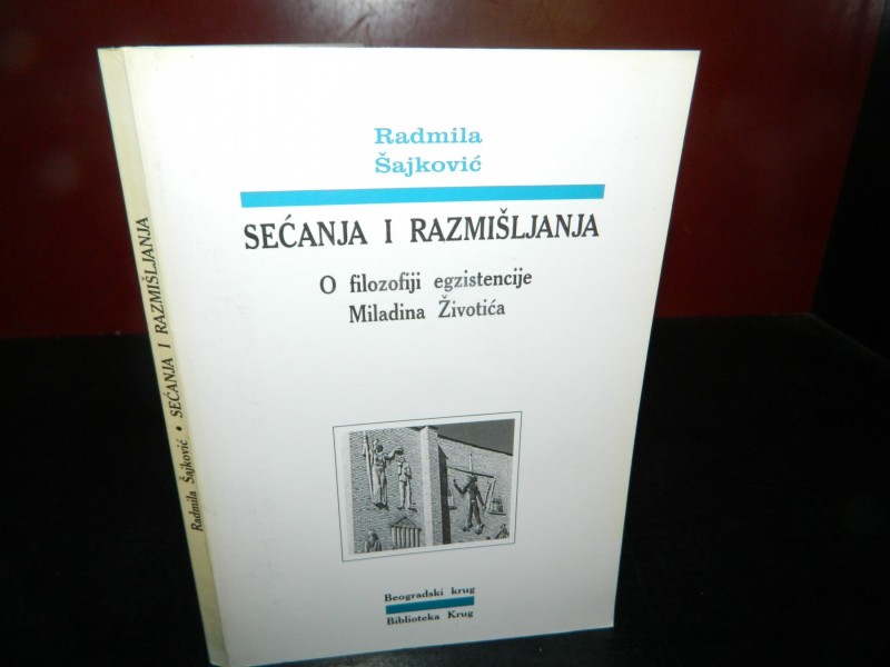 Sećanja i razmišljanja Miladina Životića