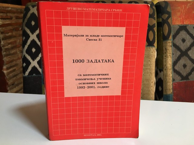 1000 zadataka  sa matematičkih takmičenja