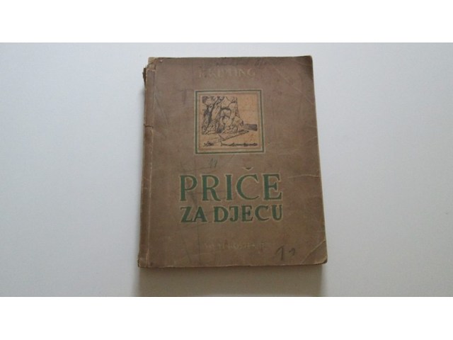 Priče Za Djecu - Radjard Kipling