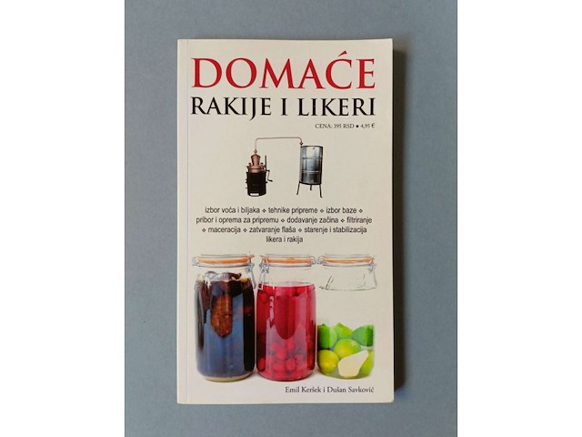 Domaće rakije i likeri - Emil Keršek - Dušan Savković