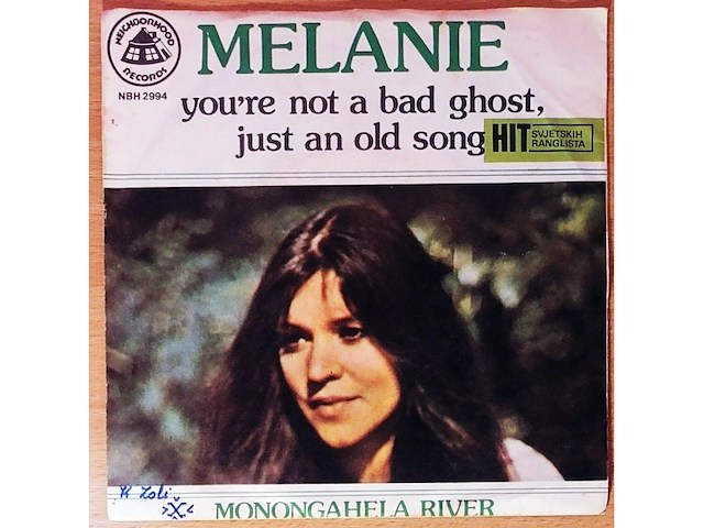 SP MELANIE - You`re Not A Bad Ghost (1975) veoma dobra