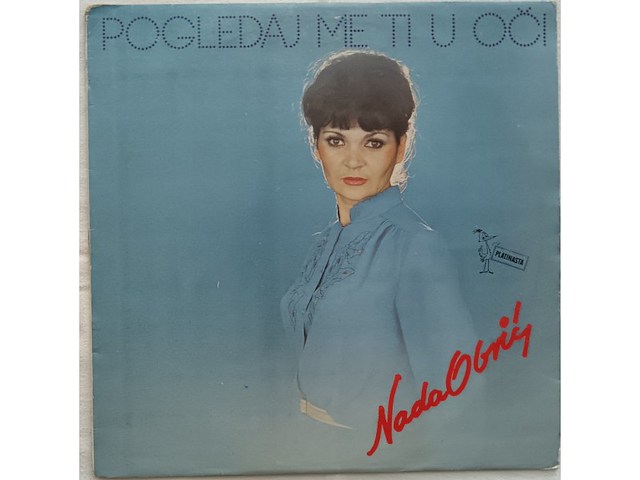 NADA  OBRIC  -  PODLEDAJ  ME  TI  U  OCI