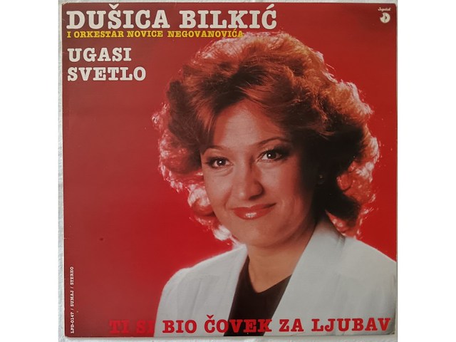 DUSICA  BILKIC  - TI  SI  BIO  COVEK  ZA  LJUBAV