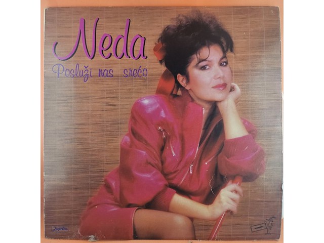 Neda Ukraden ‎– Posluži Nas Srećo,LP+POSTER