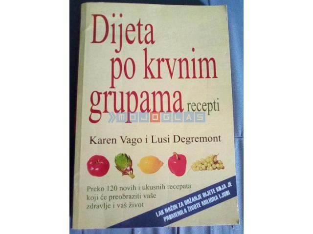 Knjiga Dijeta po krvnim grupama, Karen Vago i Lusi Degremont