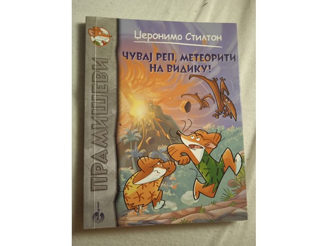 DŽERONIMO STILTON – ČUVAJ REP METEORITI NA VIDIKU