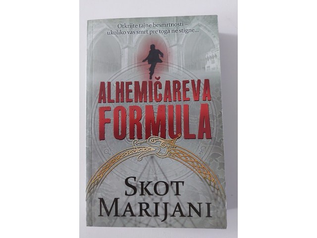 Skot Marijani - Alhemičareva formula