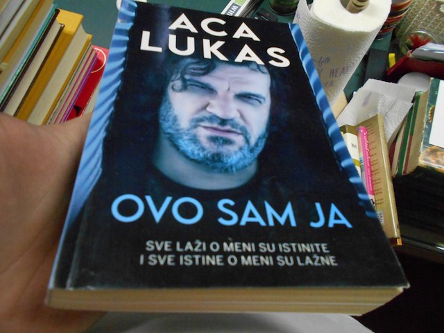 Aca Lukas - Ovo sam ja