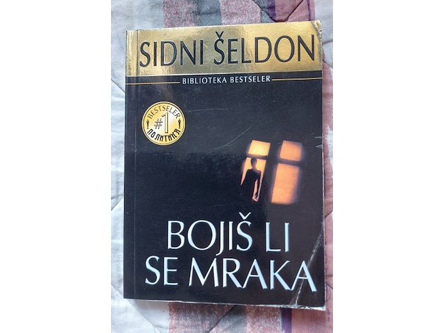 Sidni Šeldon - Bojiš li se mraka