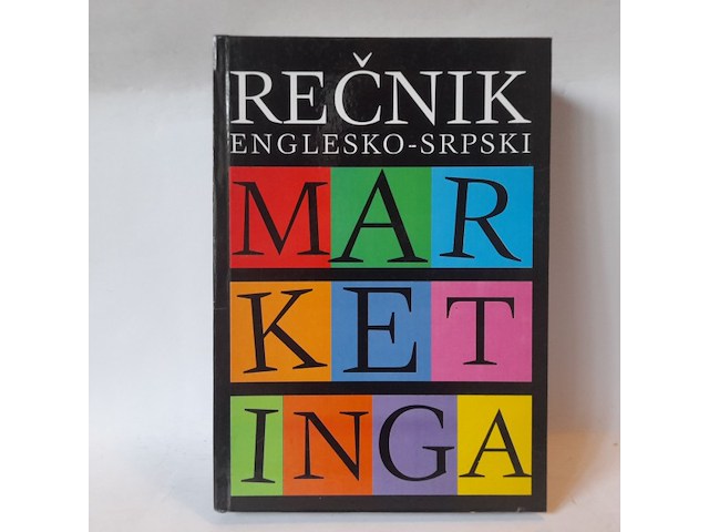 Rečnik MARKETINGA ENGLESKO-SRPSKI