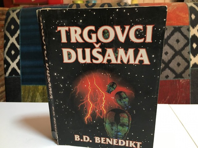 Trgovci dušama   B.D.Benedikt