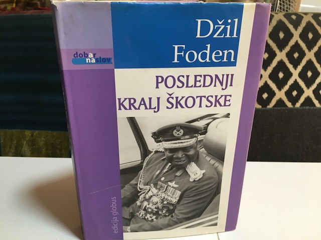 Poslednji kralj Škotske  Džil Foden