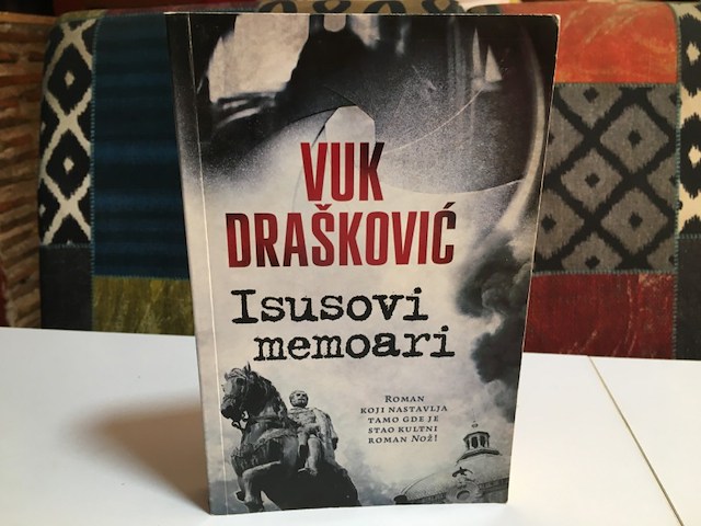 Isusovi memoari  Vuk Drašković