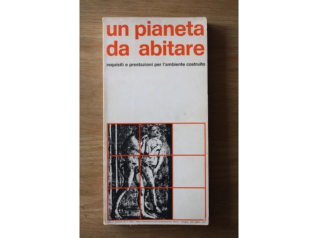 Un pianeta da abitare. Requisiti e prestazioni