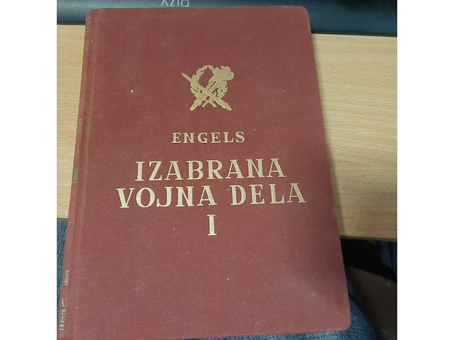 55 Izabrana vojna dela 1 - Fridrih Engels