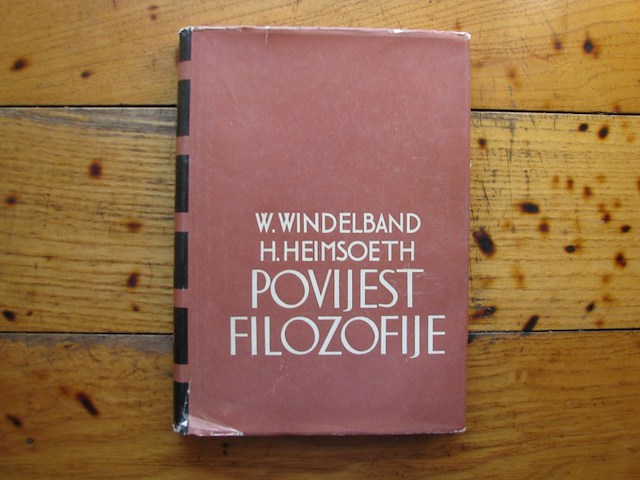 WILHELM WINDELBAND-POVIJEST FILOZOFIJE SA DODAT.FILOZ.U