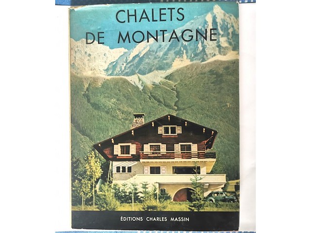 Chalets De Montagne - Katalog - Kuce, arhitektura