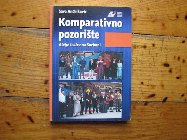 SAVA ANDJELKOVIĆ - KOMPARATIVNO POZORIŠTE RETKO