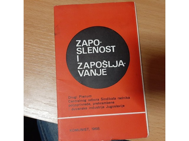 r9 ZAPOSLENOST I ZAPOSLJAVANJE iz 1968