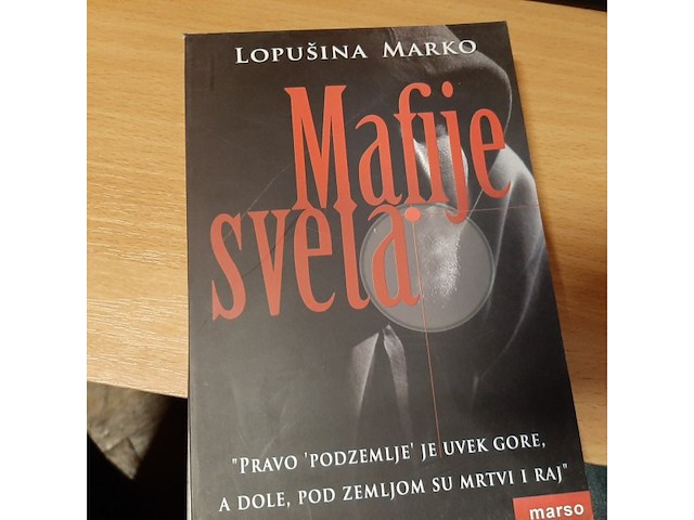 r10 MAFIJE SVETA - Marko Lopušina