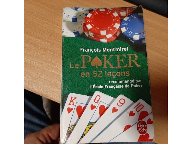 r3 Le poker en 52 lecons - Francois Montmirel