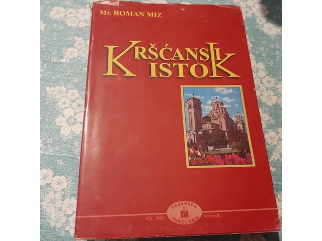 r3 KRŠĆANSKI ISTOK - Roman Miz