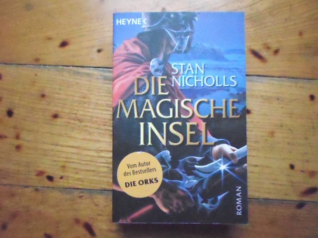 STAN NICHOLLS - DIE MAGISCHE INSEL