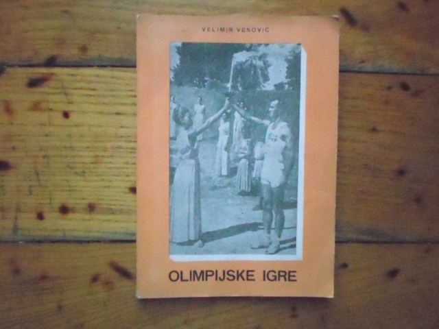 VELIMIR VESOVIĆ - OLIMPIJSKE IGRE ILUSTROVANO