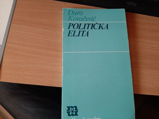 [33] Politička elita - Đuro Kovačević